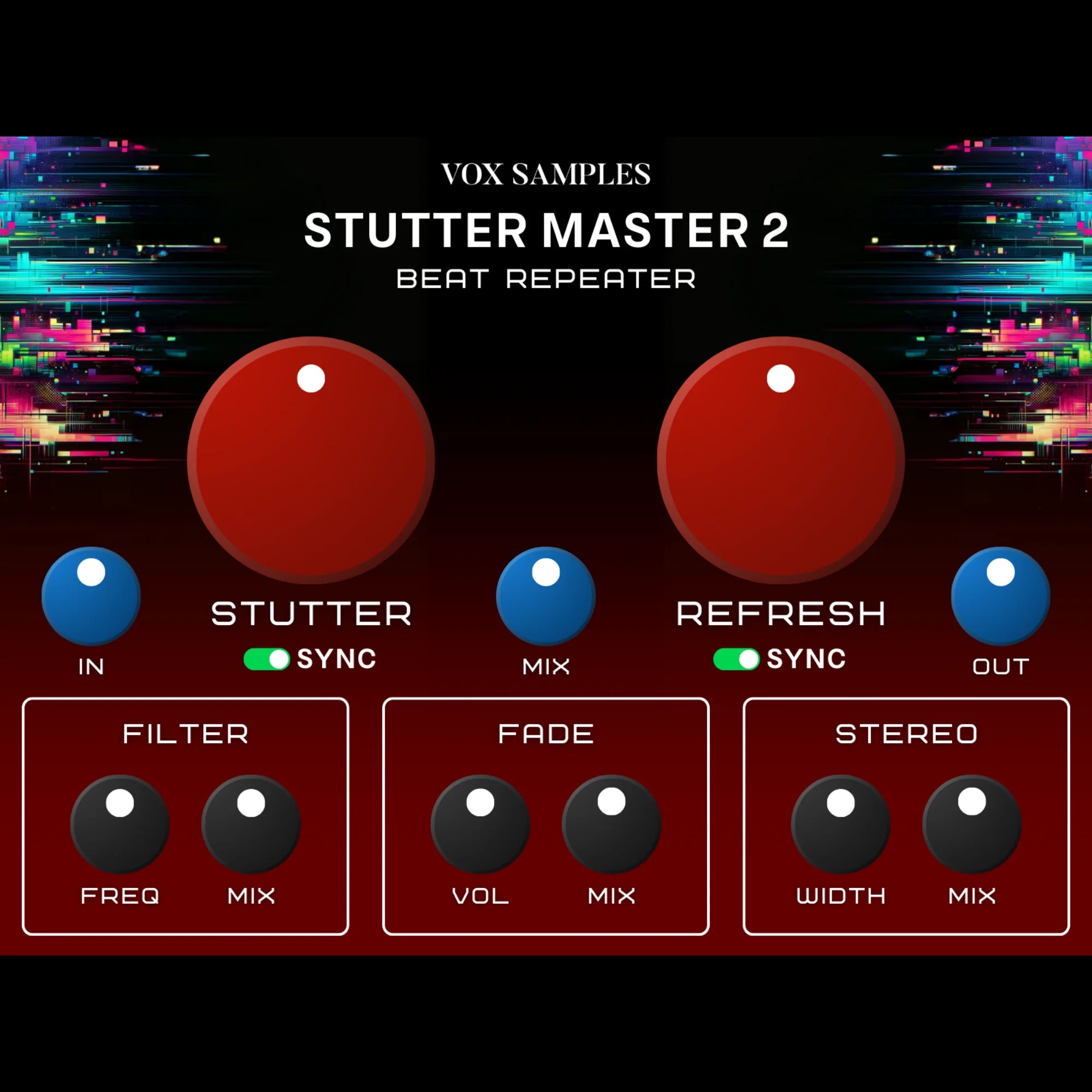 Stutter Master 2 Beat Repeater Plugin – Vox Samples