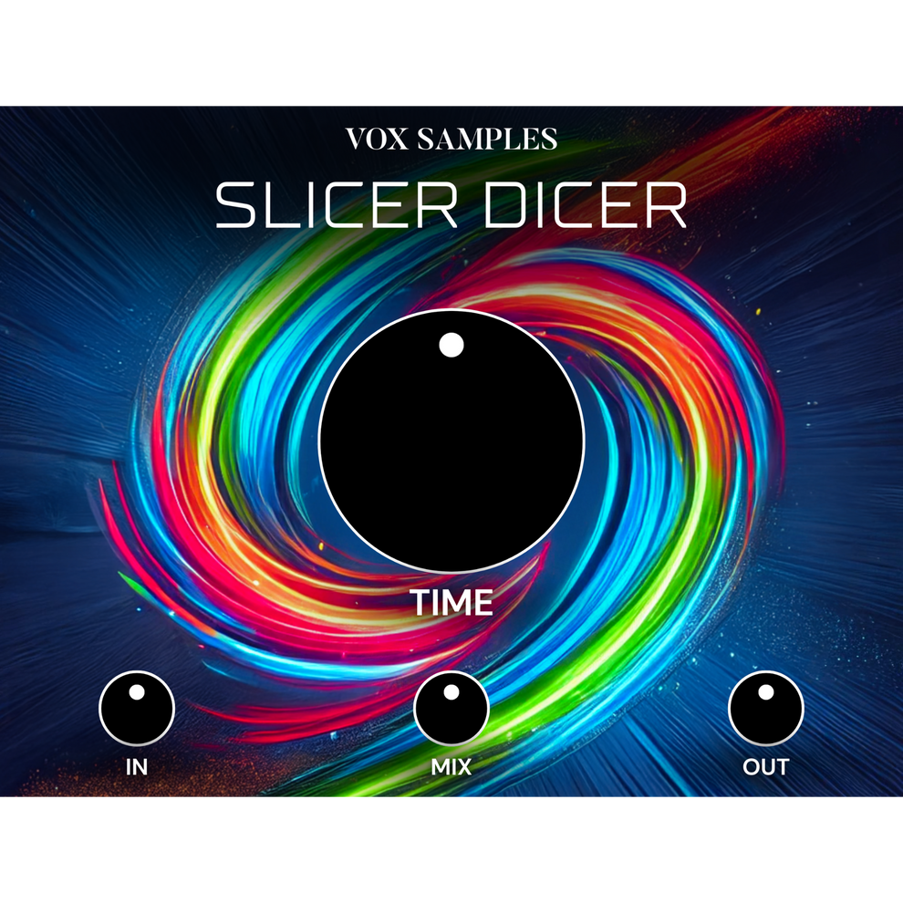 FREE Slicer Dicer Plugin | Vox Samples